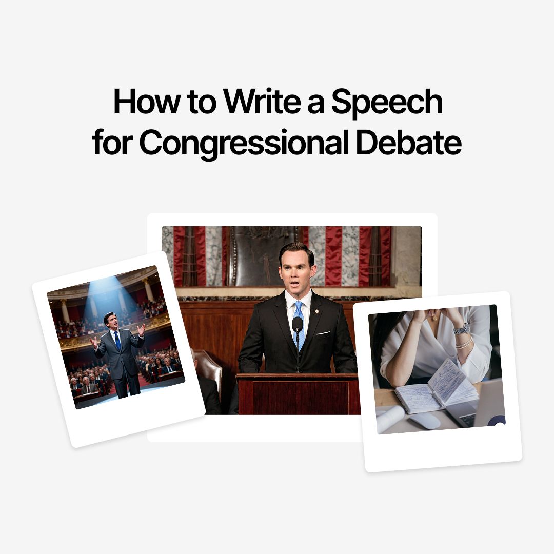 How to Write a Speech for Congressional Debate | Steps, Tips, and Examples